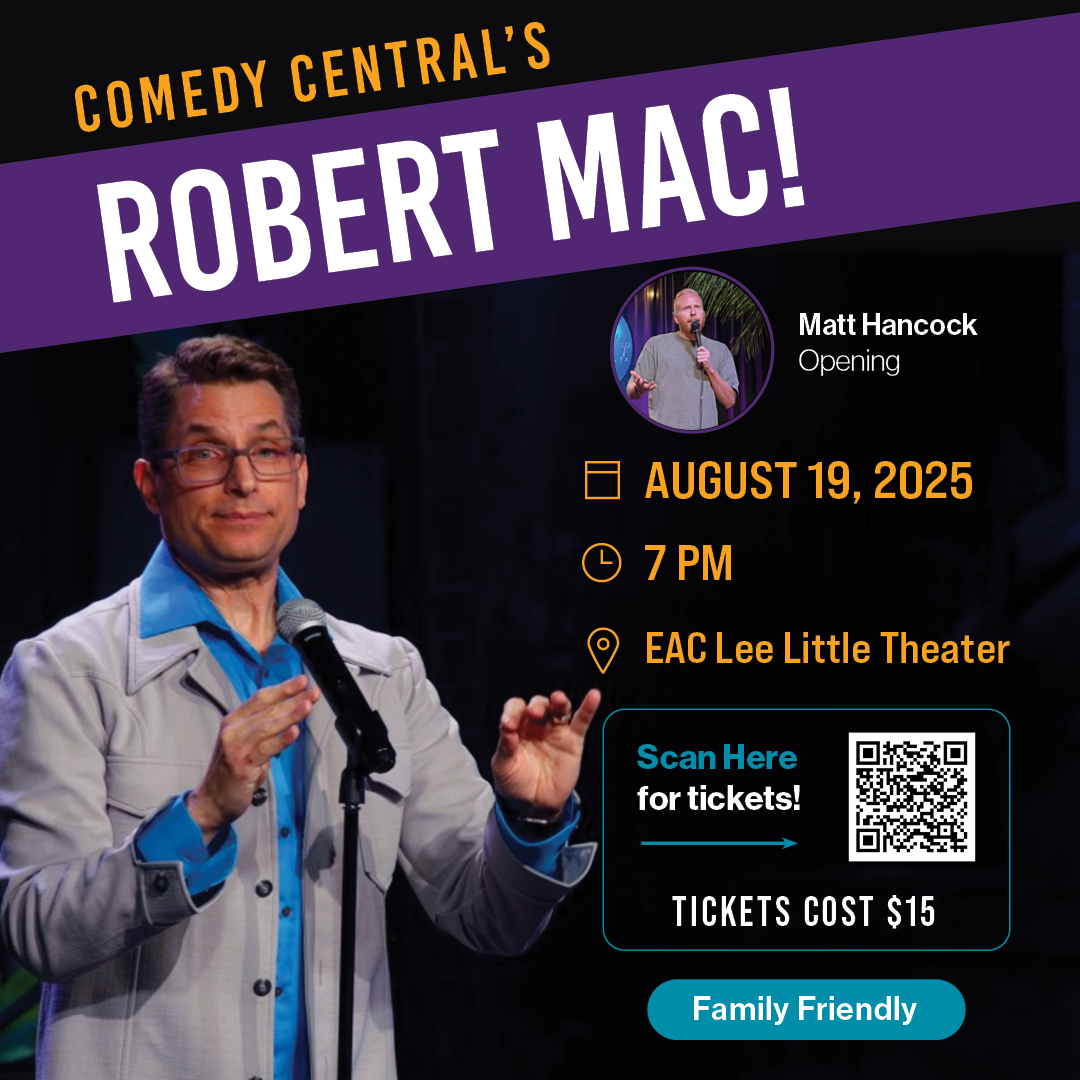 Comedy Central’s “Laugh Riots” winner Robert Mac brings stand-up to EAC ...